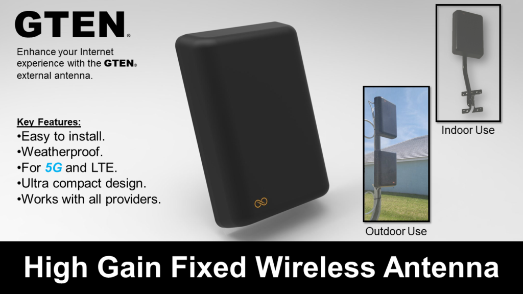 5G/LTE Antenna from GTEN® by IIC – Infinite Internet Corporation